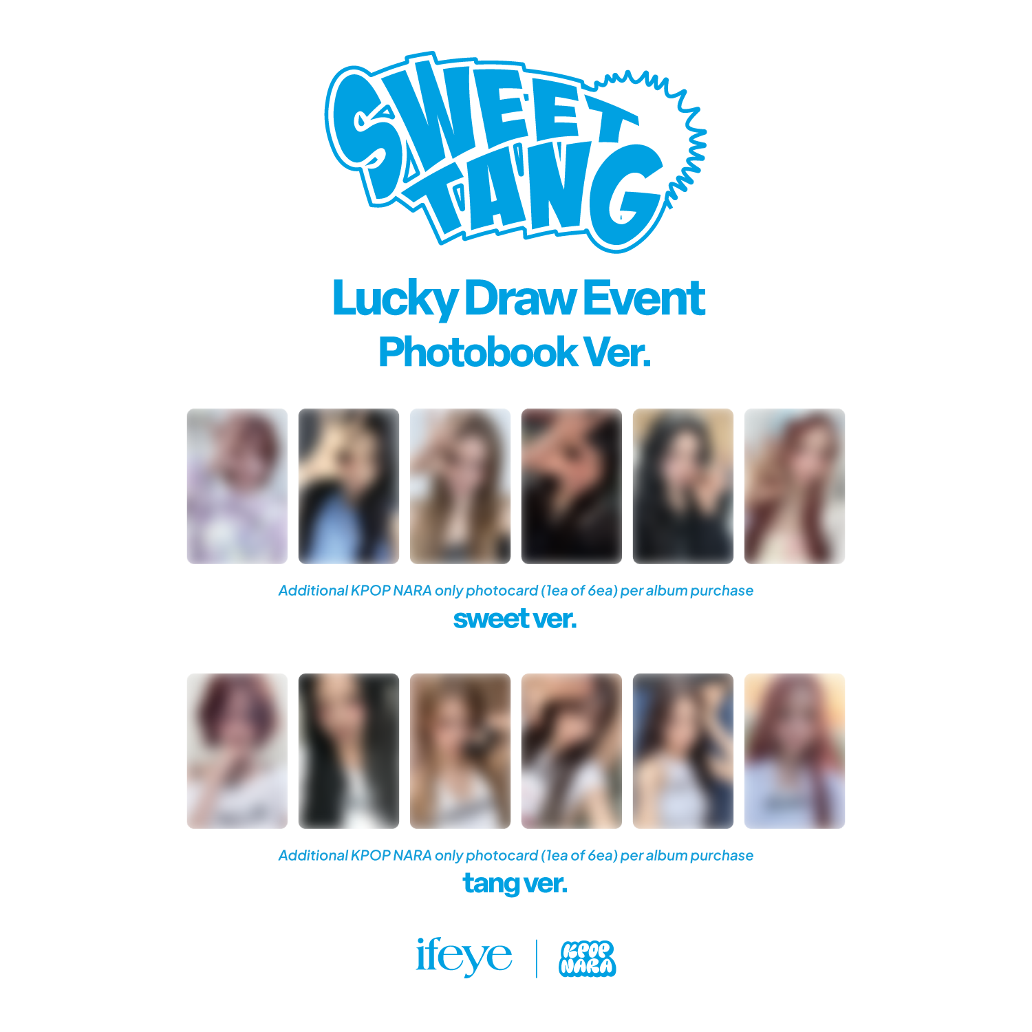 IFEYE - SWEET TANG (2ND MINI ALBUM) [KPOP NARA EXCLUSIVE] – Kpop Nara